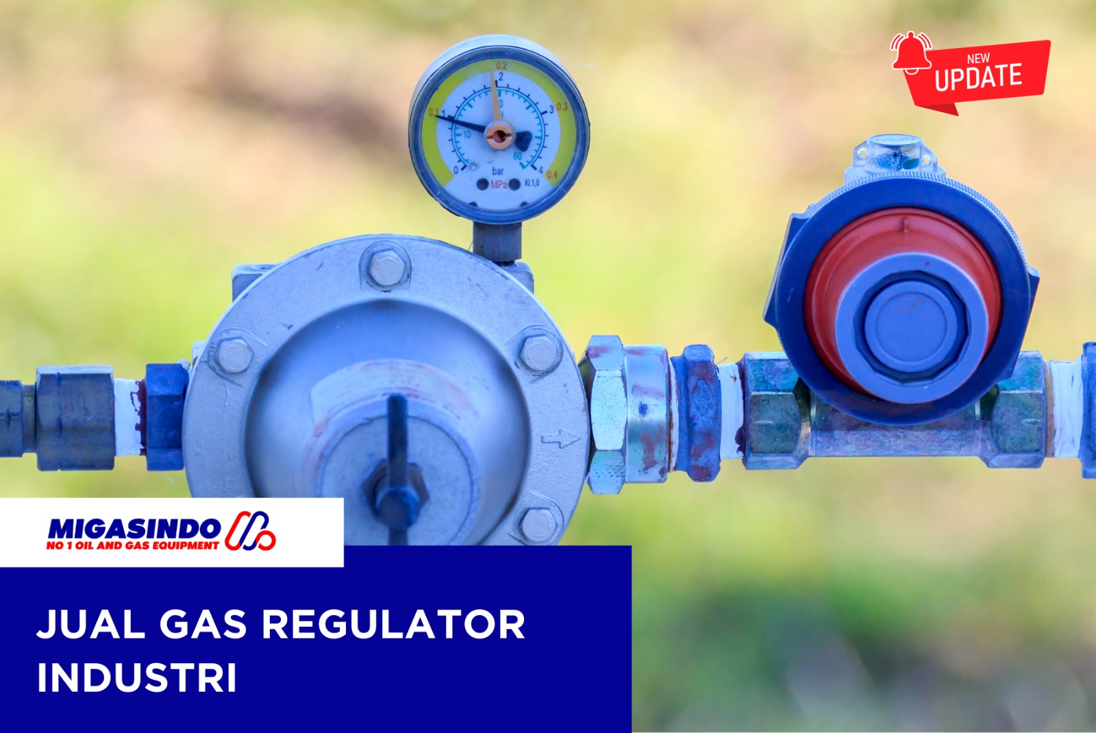 Jual Gas Regulator Industri - MIGASINDO