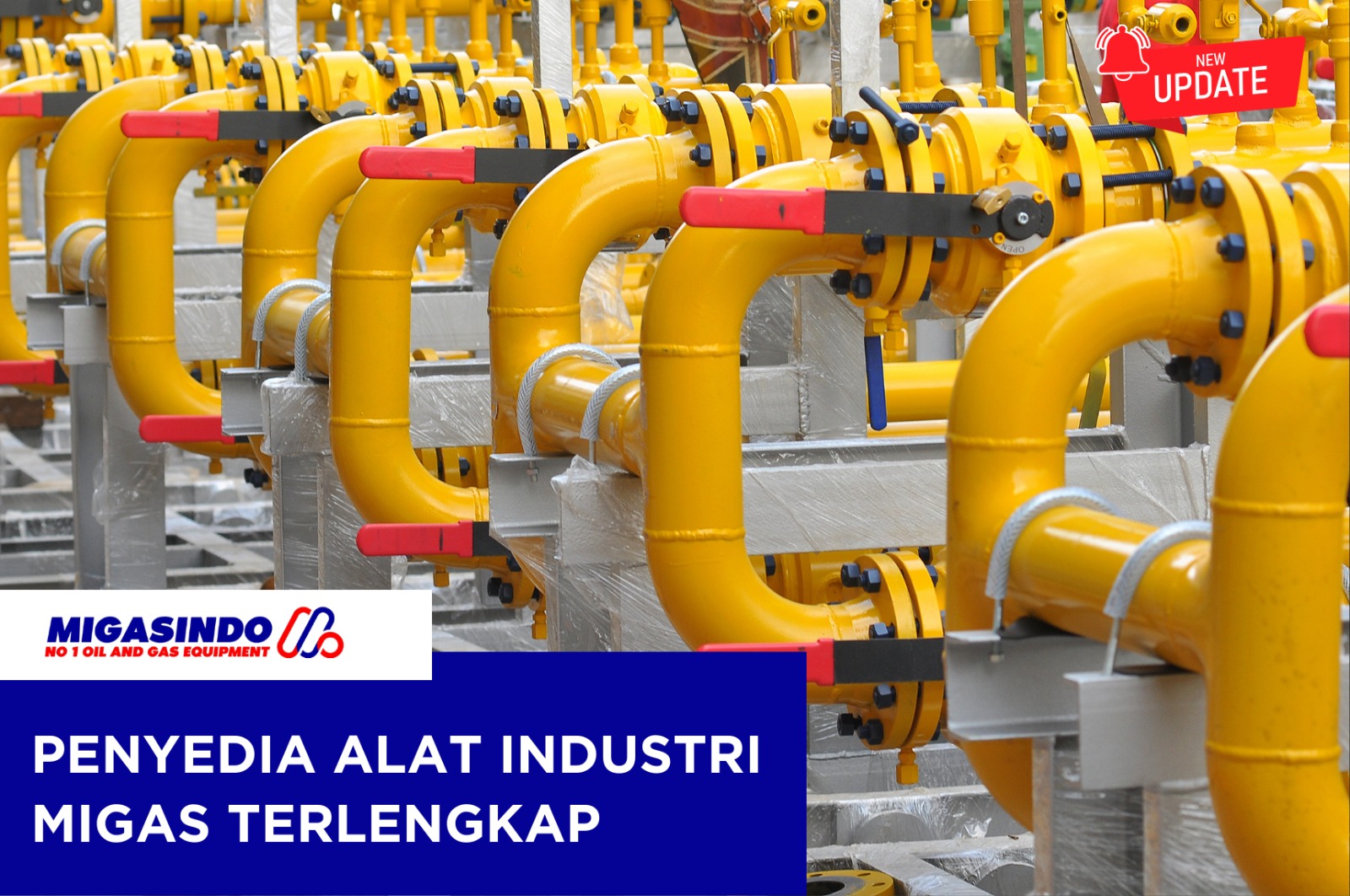 Penyedia Alat Industri Migas Terlengkap - MIGASINDO