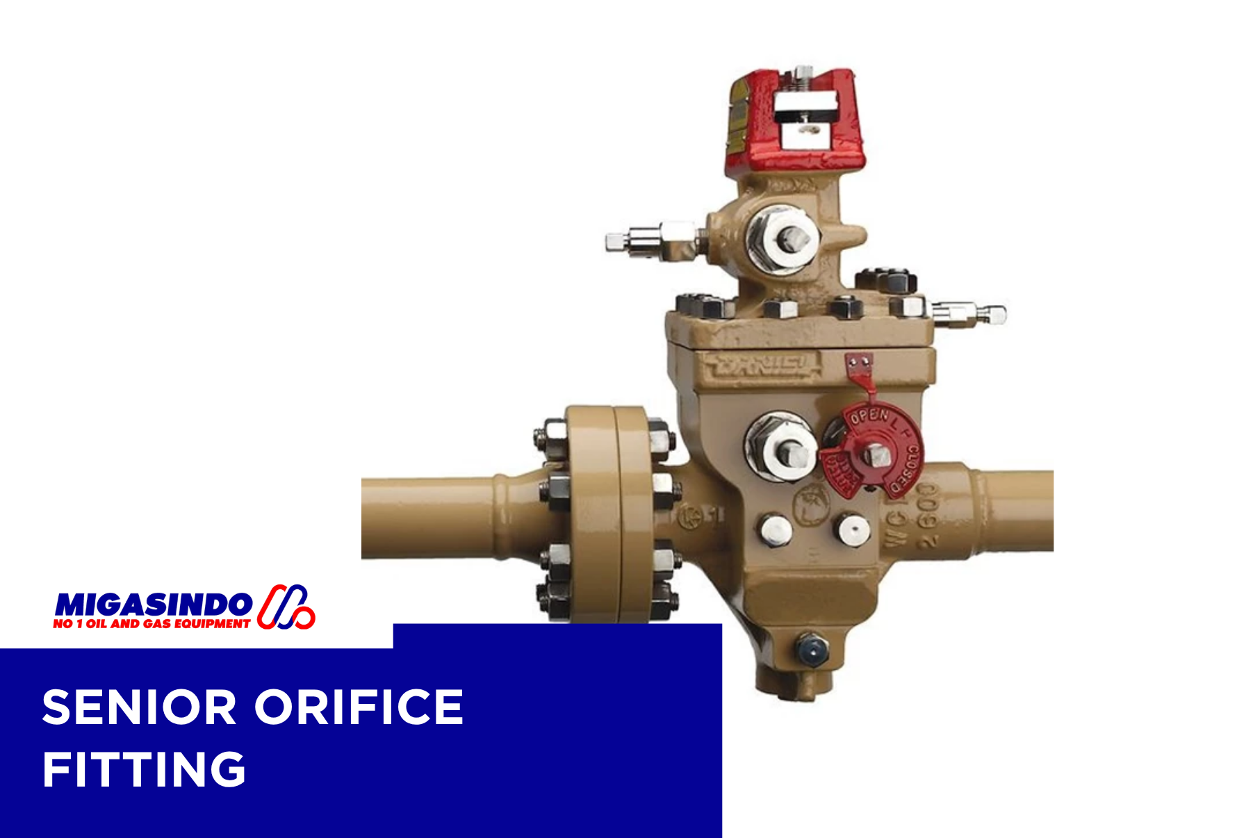 Jual Senior Orifice Fitting Terbaik - MIGASINDO